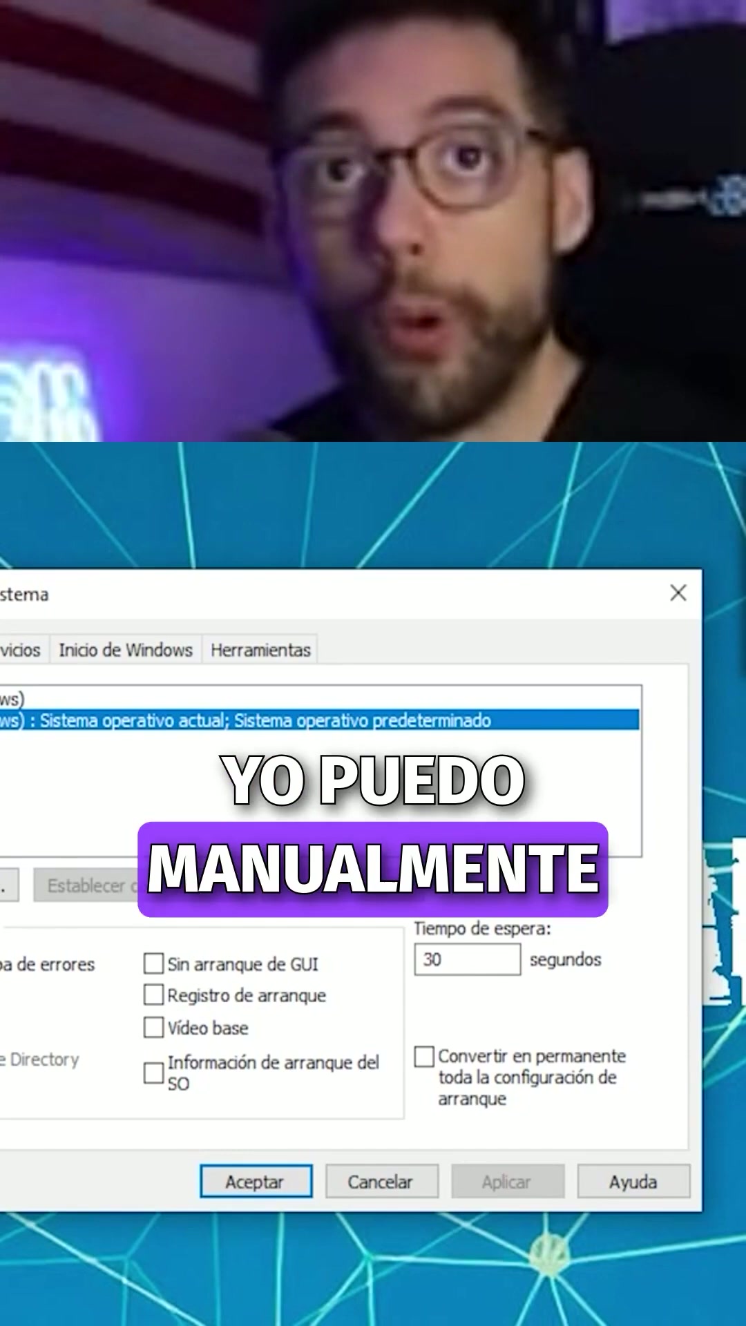 Configuración avanzada del MSCONFIG (dual boot y tiempo de espera) # ...