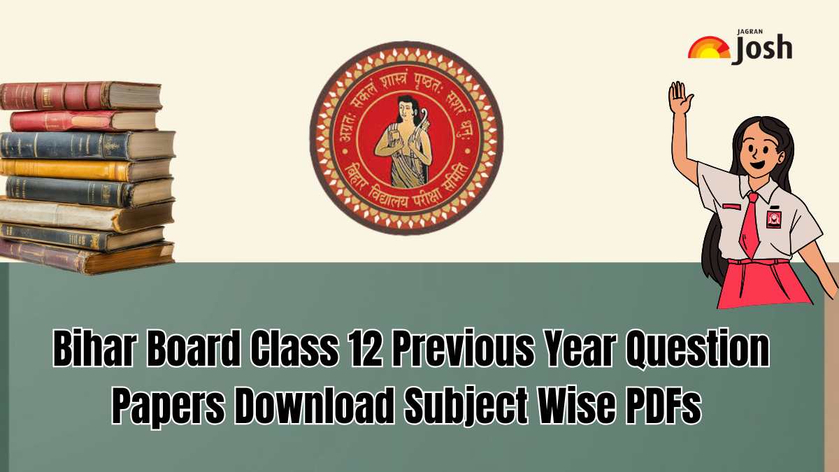 Bihar Board class 12 previous year question papers: Download subject ...
