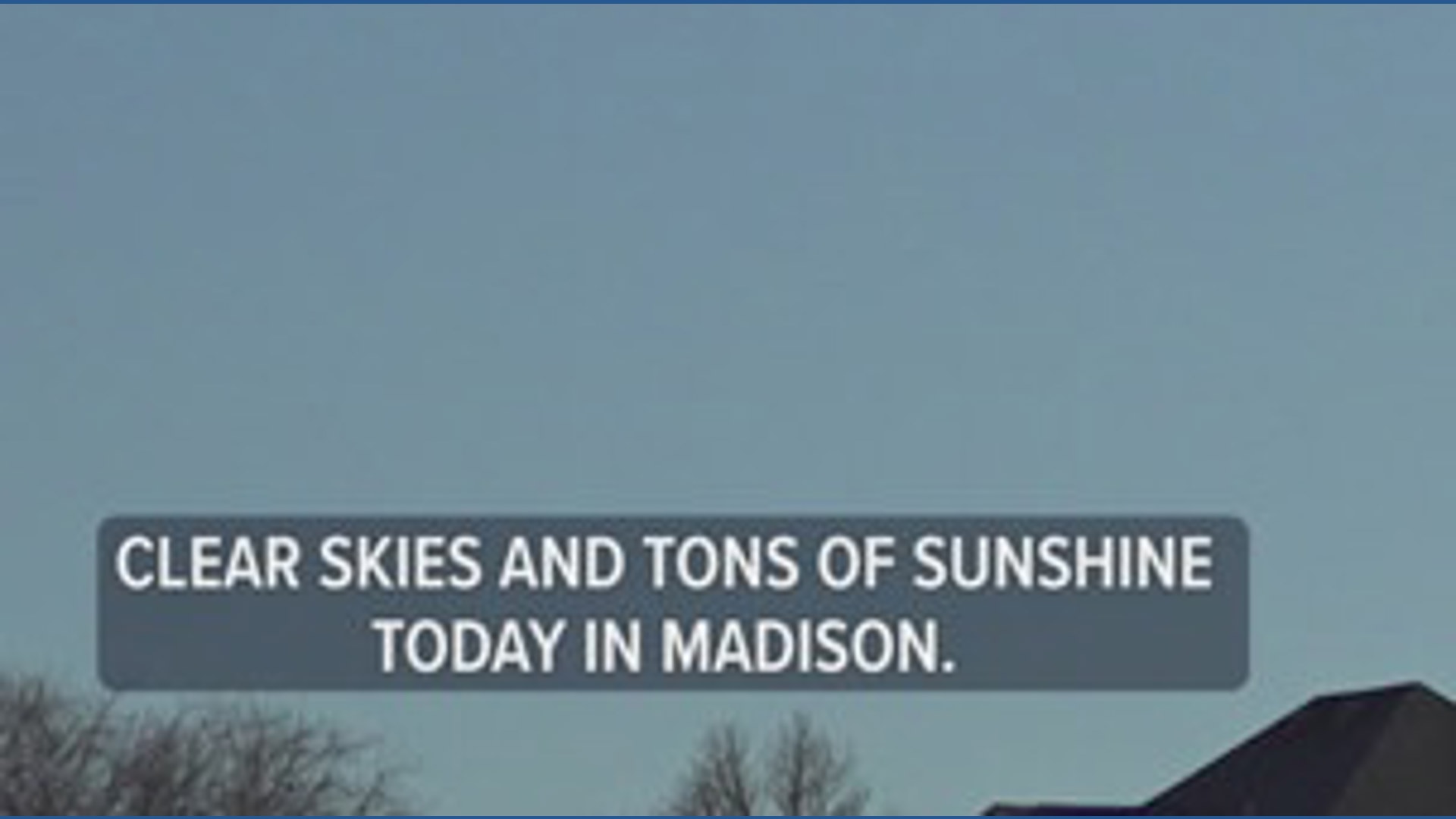 Clear skies and sunshine across North Alabama