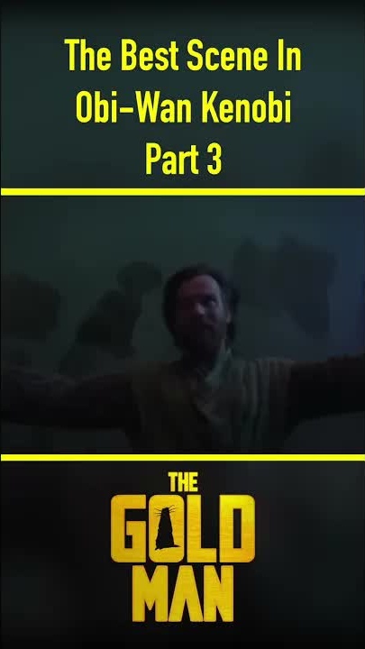 The best scene in Obi-Wan Kenobi part 3 #shorts