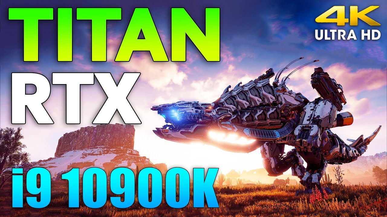 TITAN RTX + i9 10900K Test in 10 Games l 4K l