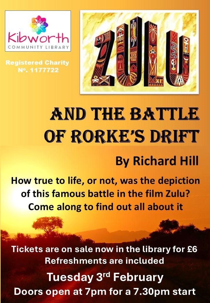 Zulu and the Battle of Rorke's Drift