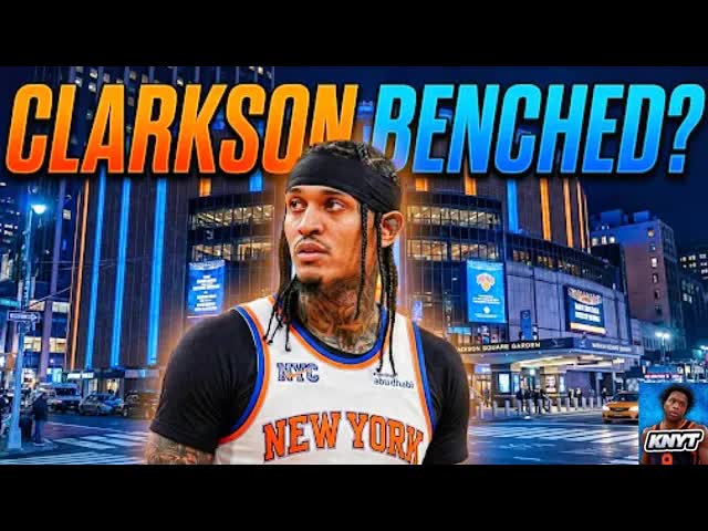 Jordan Clarkson benched? Knicks rotation shifts after 54-point win