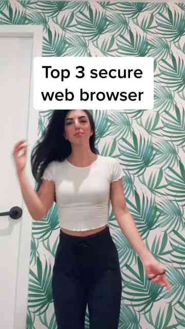 Top 3 web browsers for privacy and security