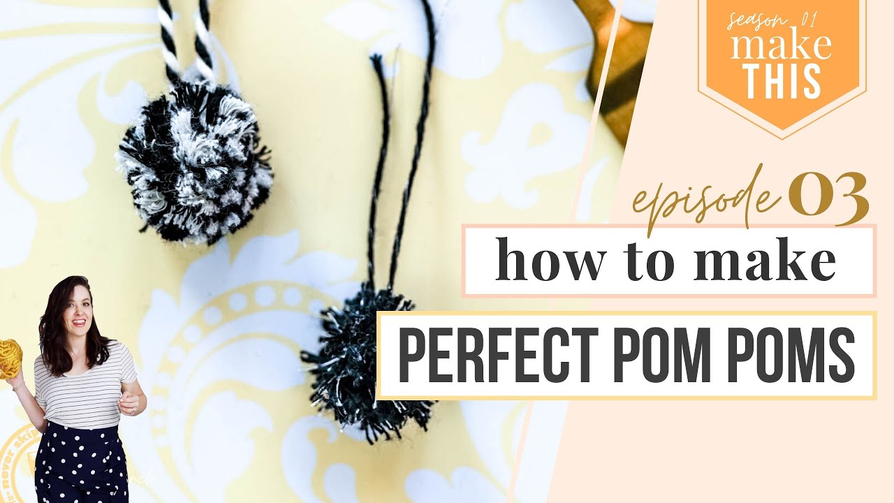 Step-by-step pom pom tutorials for perfect results