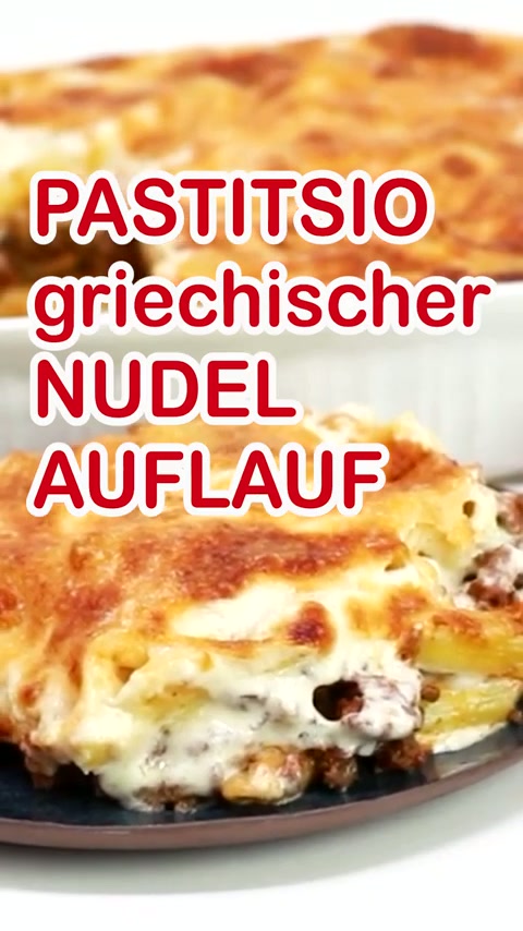 Pastitsio - köstlicher griechischer Nudelauflauf #shorts