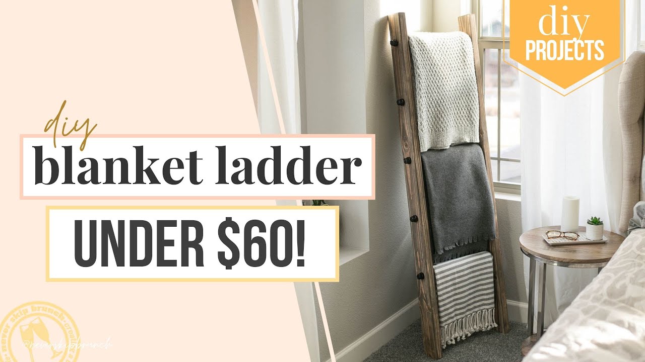 How to build a blanket ladder without tools or screws