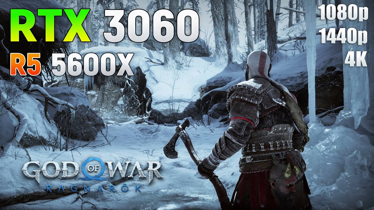 God of War Ragnarök: RTX 3060 + Ryzen 5600X | 1080p | 1440p | 4K