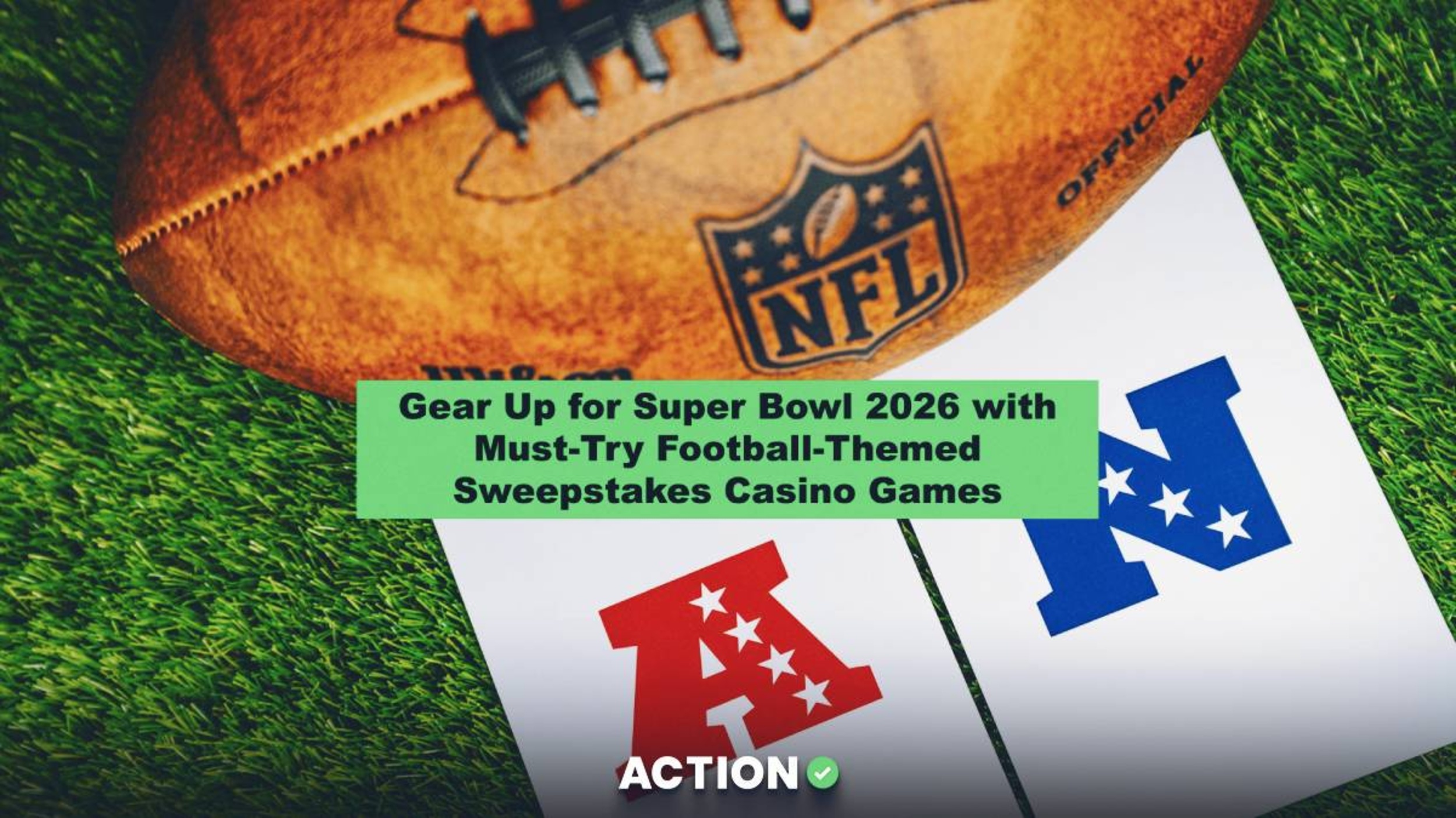 Super Bowl 2026: Must-try football-themed sweepstakes casino games