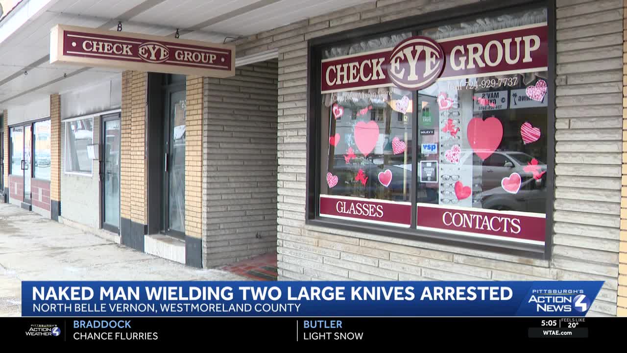 Man accused of wielding knives while naked inside Westmoreland eye ...