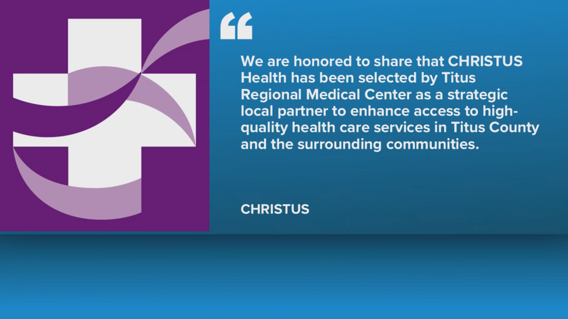 Christus Health comments on partnership with Titus Regional Medical Center
