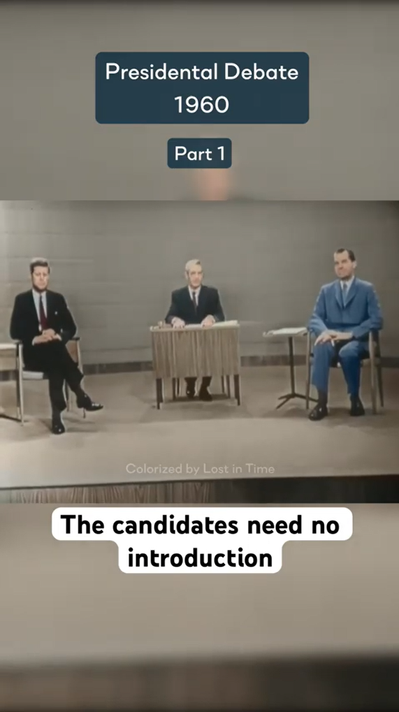 1960 presidential debate between John F Kennedy and Richard Nixon!