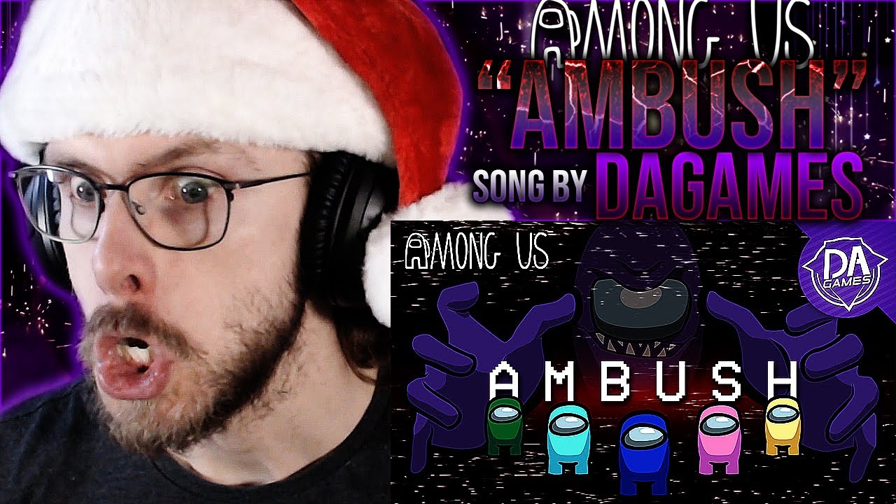 Vapor reacts #1206 | New Among Us song Ambush by @dagames reaction!