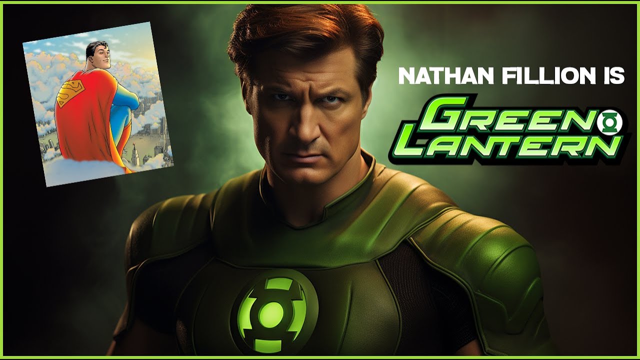 Nathan Fillion cast as Green Lantern in Superman: Legacy