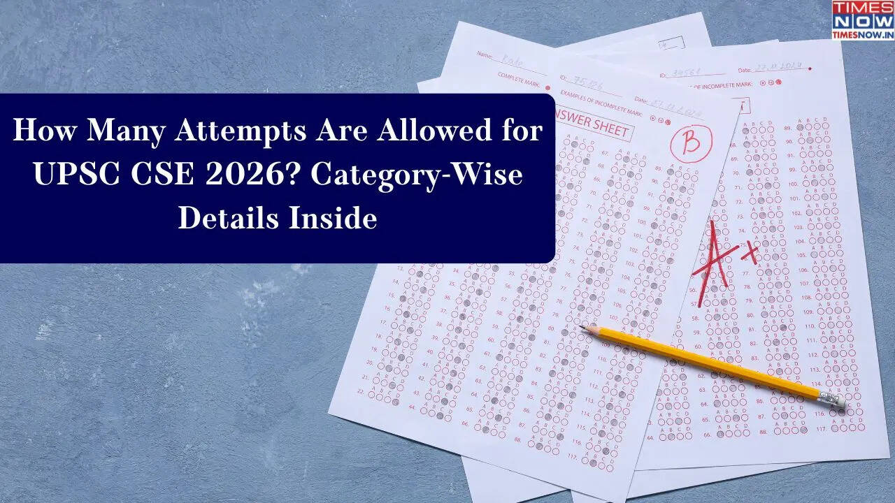 How many attempts are allowed for UPSC CSE 2026?