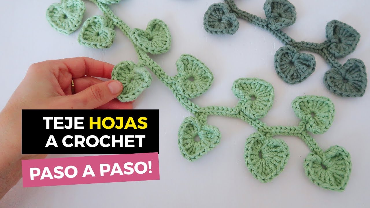 Cómo tejer una planta de hojas de corazón a crochet | Tutorial fácil ...