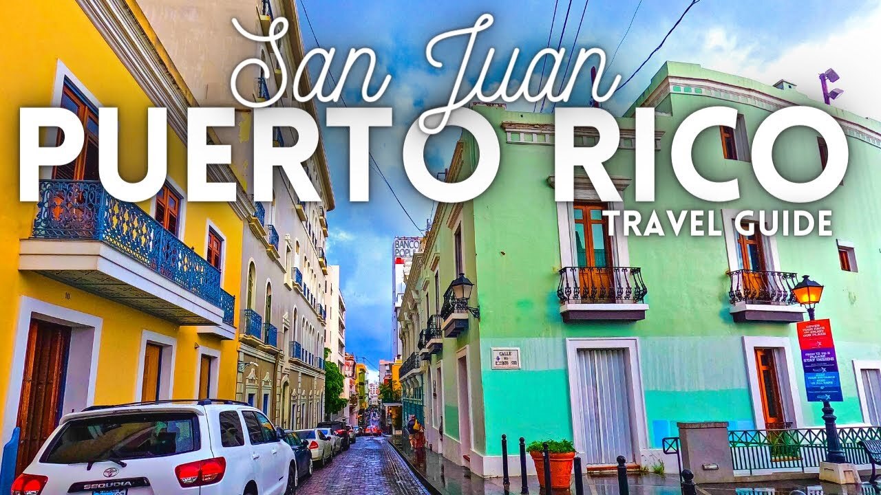 San Juan Puerto Rico travel guide 4K