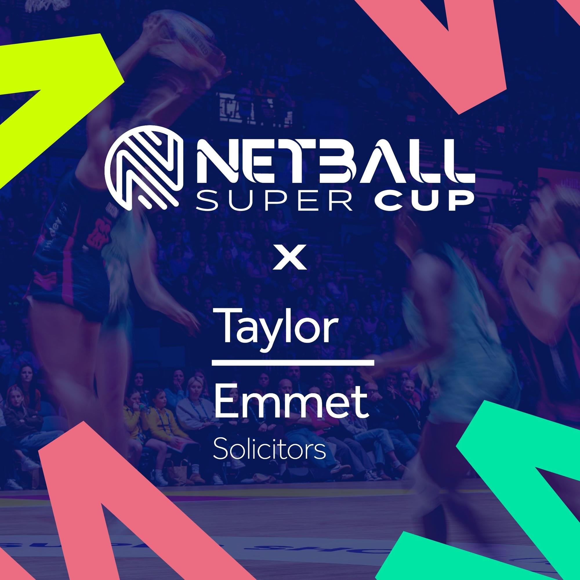 Taylor Emmet Solicitors join forces with the Netball Super League for ...