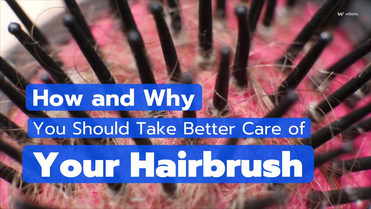 How and why you should take better care of your hairbrush