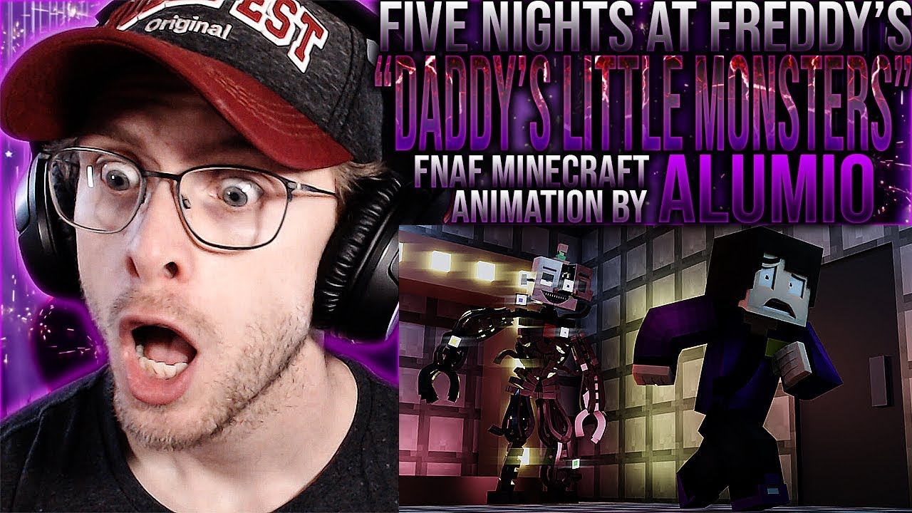 Vapor reacts #1068 | FNAF Minecraft animation "Daddy's little monsters ...