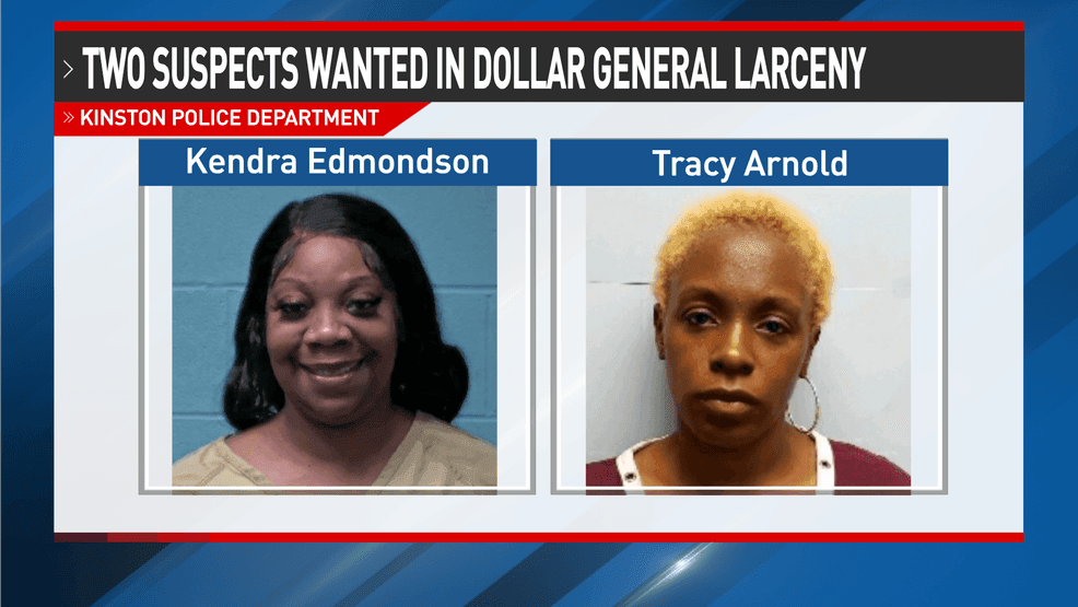 Kinston police name two suspects in Dollar General larceny and threats case