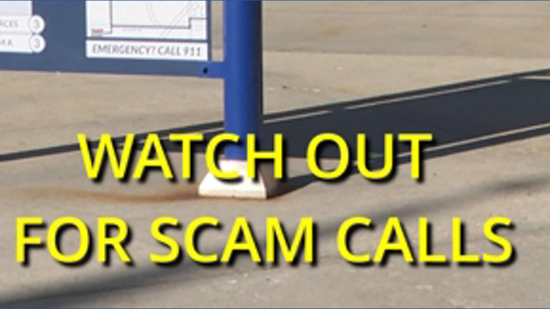 Scam calls PSA