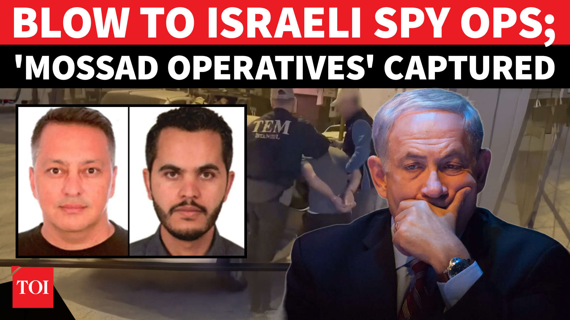 Turkish intel says two 'Mossad agents' captured, secret spy network busted