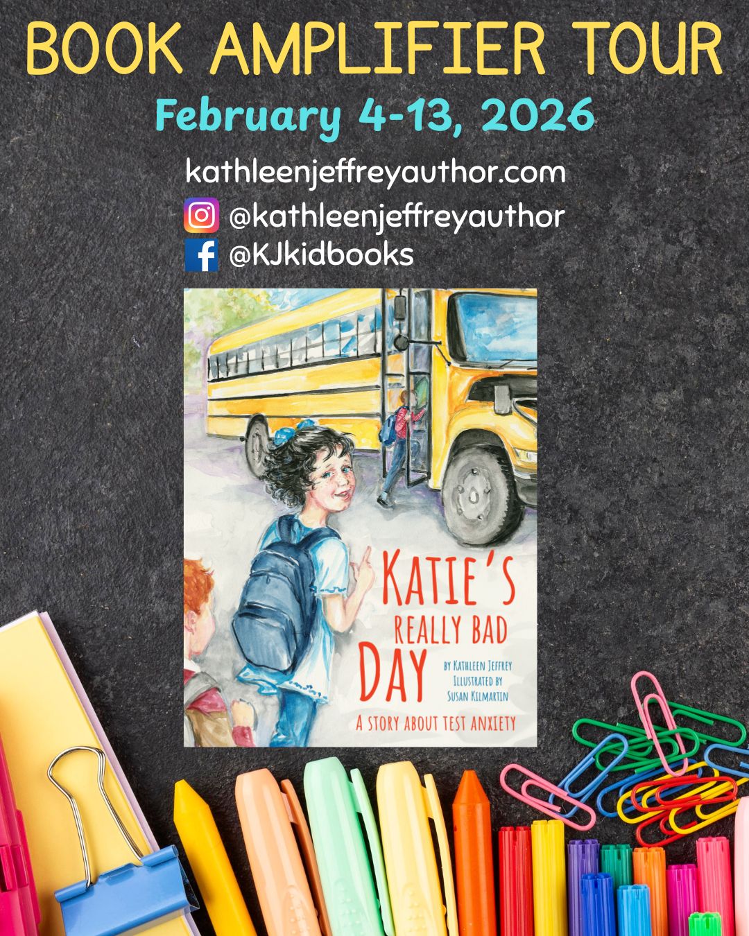 Katie's really bad day: A story about test anxiety book tour