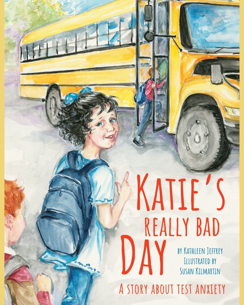 Katie's really bad day: A story about test anxiety book tour