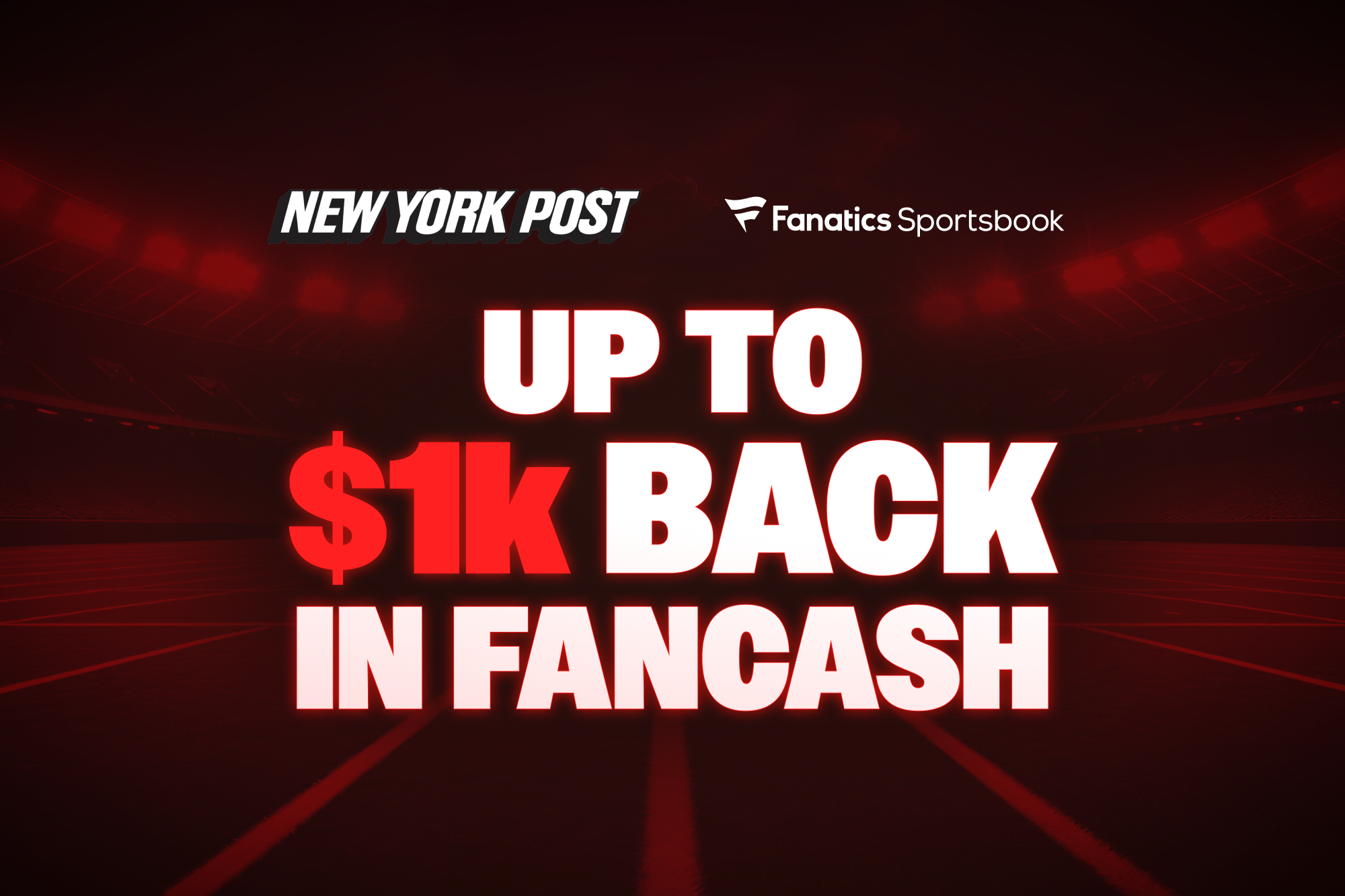 Fanatics Sportsbook promo code NYPOST: Get up to $1,000 matched in ...