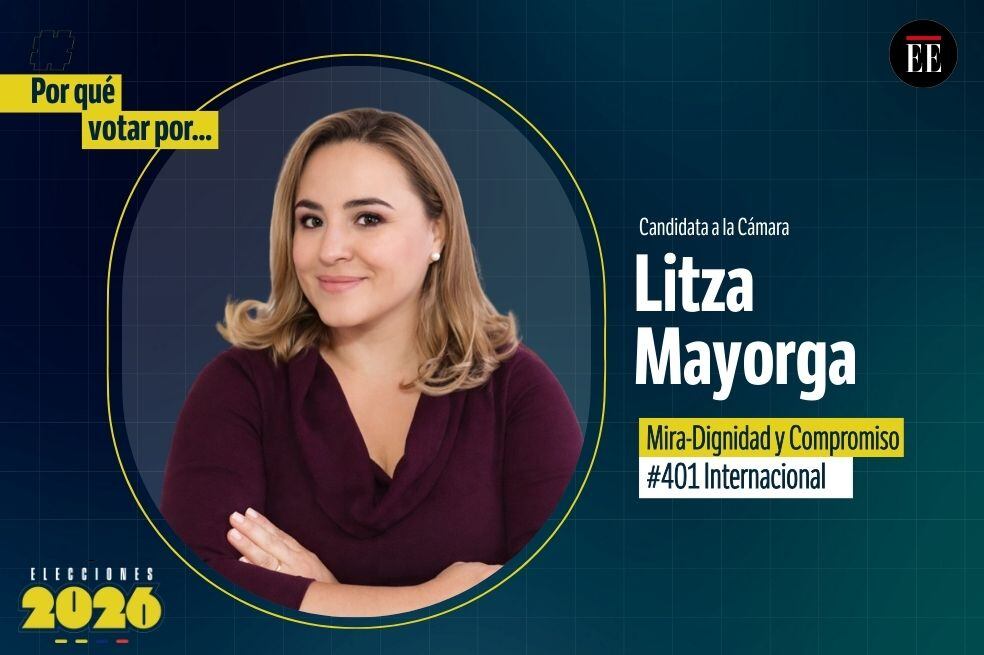 Por qué votar por Litza Mayorga, candidata a la Cámara