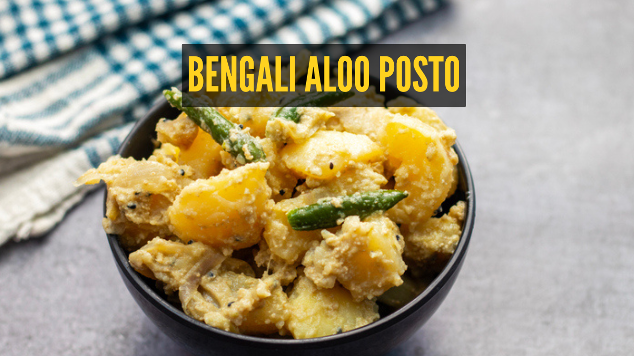 How to make classic Bengali aloo posto for lunch