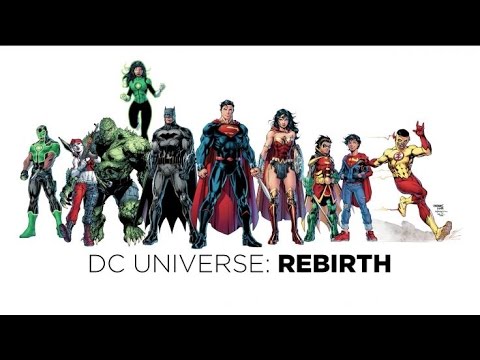 DC Rebirth explained for comic fans and beyond