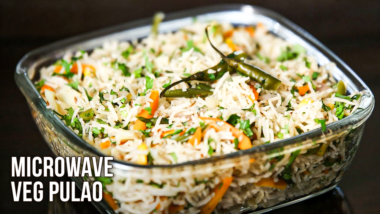 Easy veg pulao recipe in microwave