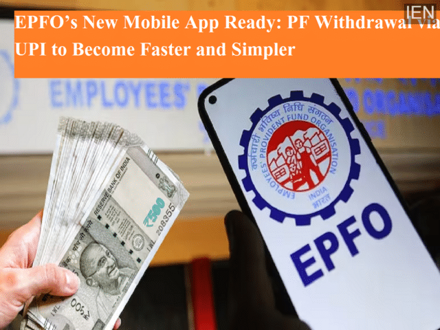 EPFO's new mobile app ready: PF withdrawal via UPI to become faster and ...