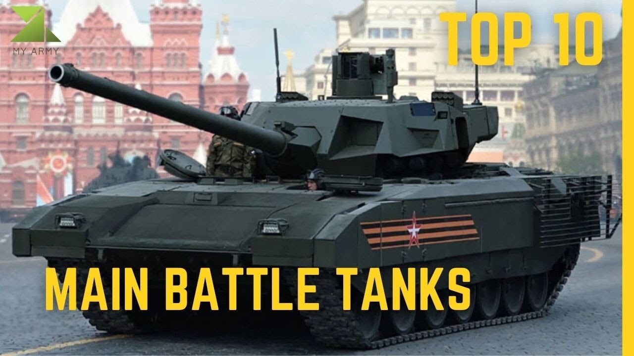 Top 10 most advanced main battle tanks in 2023 - Top 10 best tanks in ...
