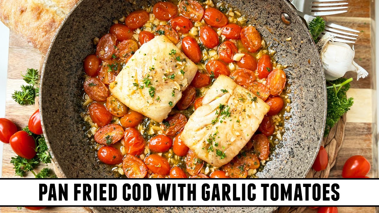 The ultimate one-pan fish recipe | Pan-fried cod with garlic tomatoes