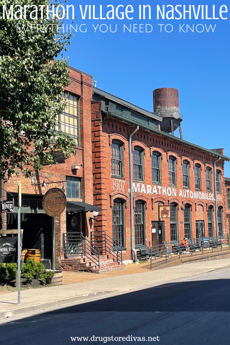 Marathon Village in Nashville: Everything you need to know