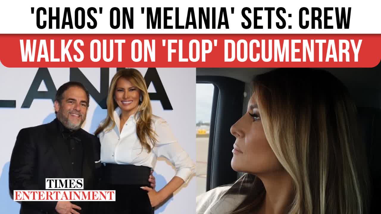 'Melania' chaos: Crew allege nightmare set & Epstein-linked director ...