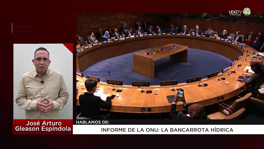 Informe de la ONU: La bancarrota hídrica | Arturo Gleason