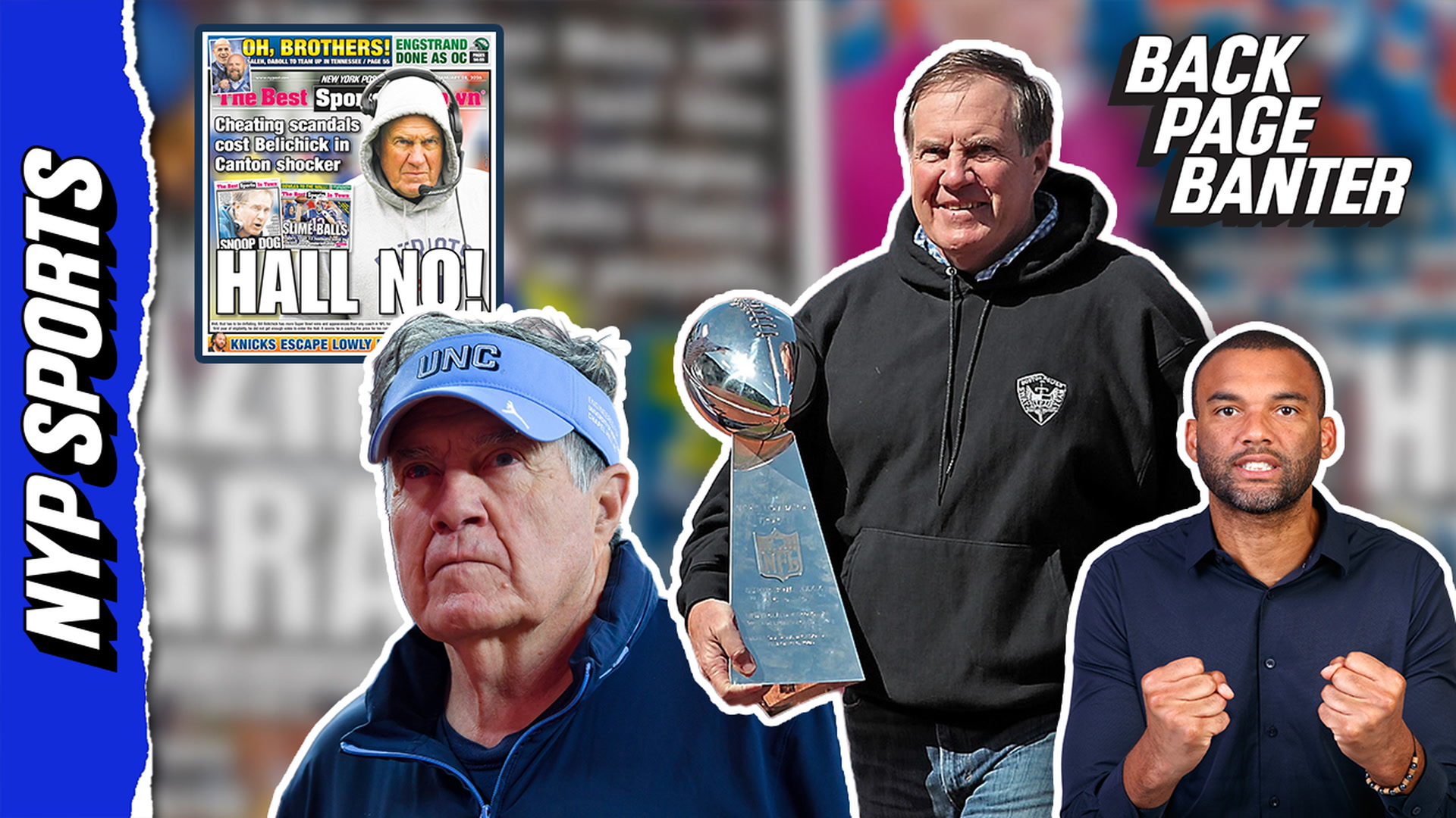 Bill Belichick's HOF snub was prime example of vengeance | Back Page Banter