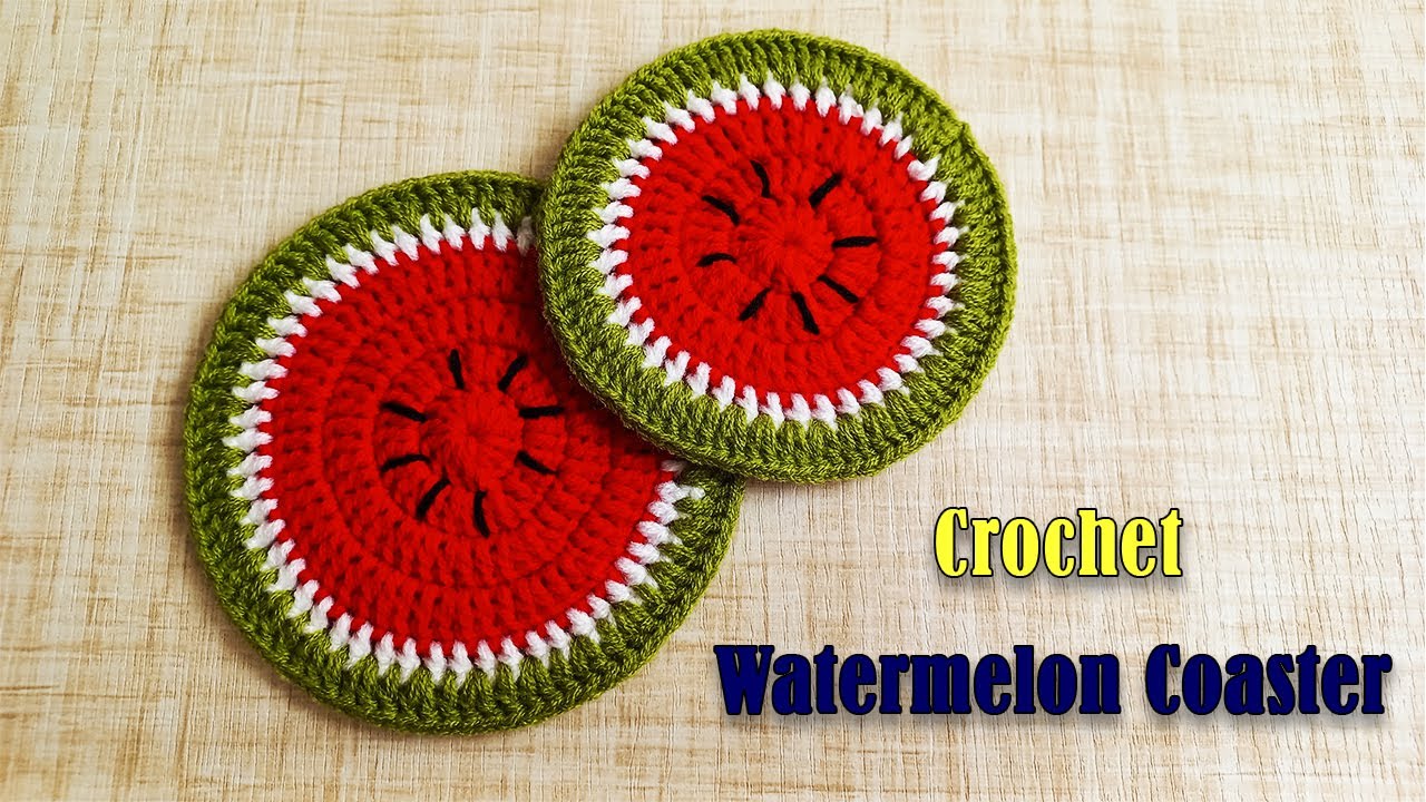 Watermelon crochet coasters: Fun & easy DIY coaster ideas