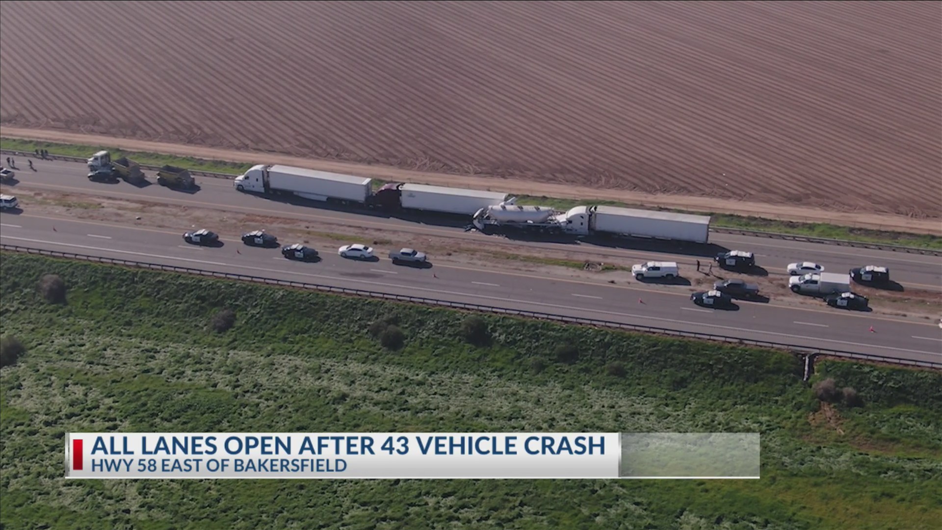 All lanes open after 43 vehicle crash on Hwy 58: CHP