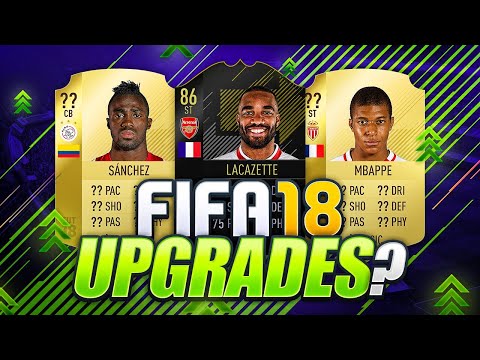 FIFA 18 upgrades?