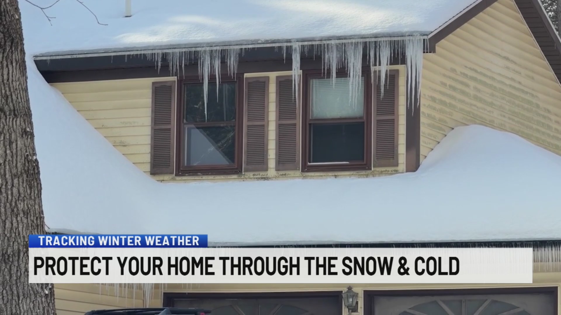 Protect your home through the snow and cold