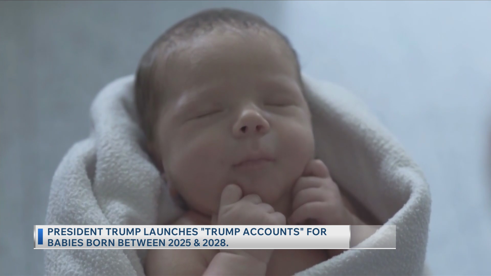 President Trump launches "Trump Accounts" for babies born between 2025 ...