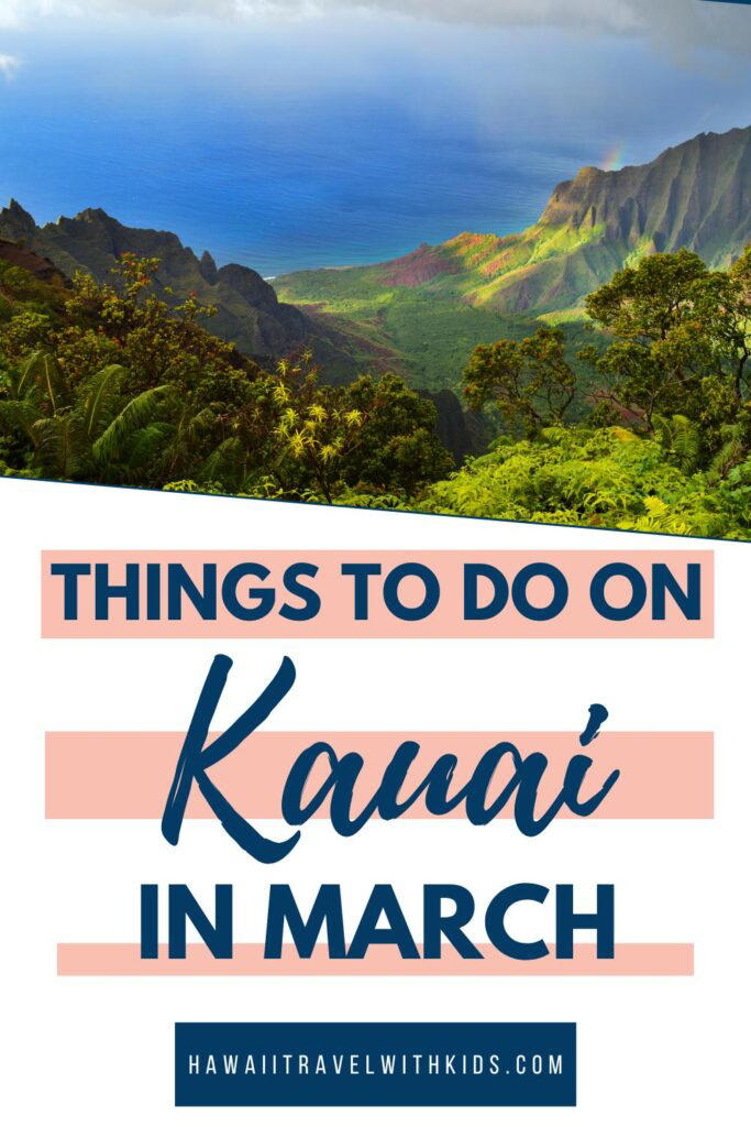Is March actually a terrible time to visit Kauai? (Spoiler: No, but ...