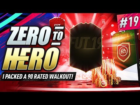 I packed a 90 rated walkout! FIFA 19 zero to hero