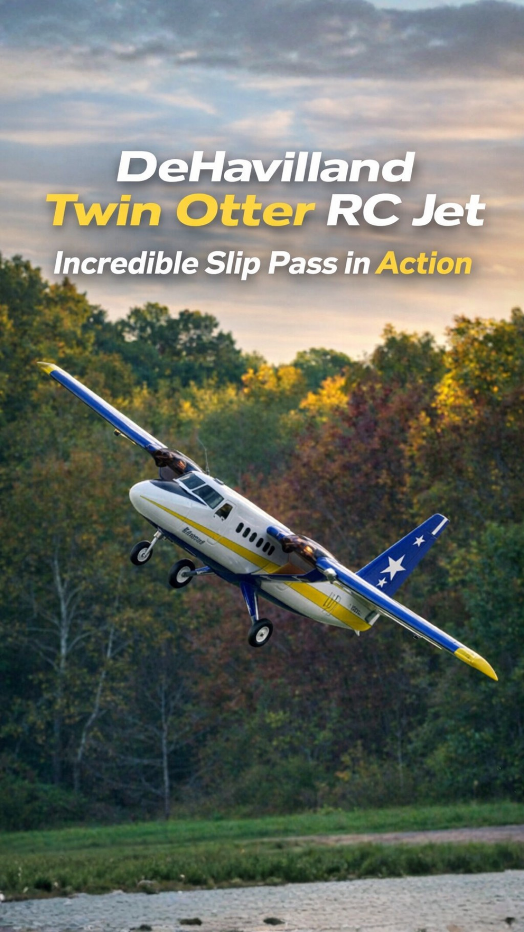 DeHavilland Twin Otter RC Jet Incredible Slip Pass in Action