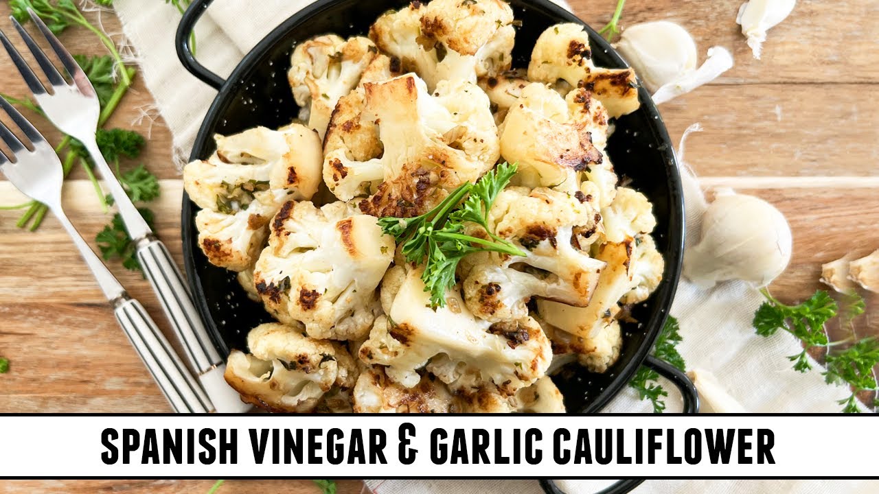 Spanish vinegar & garlic cauliflower: Coliflor al ajo cabañil recipe